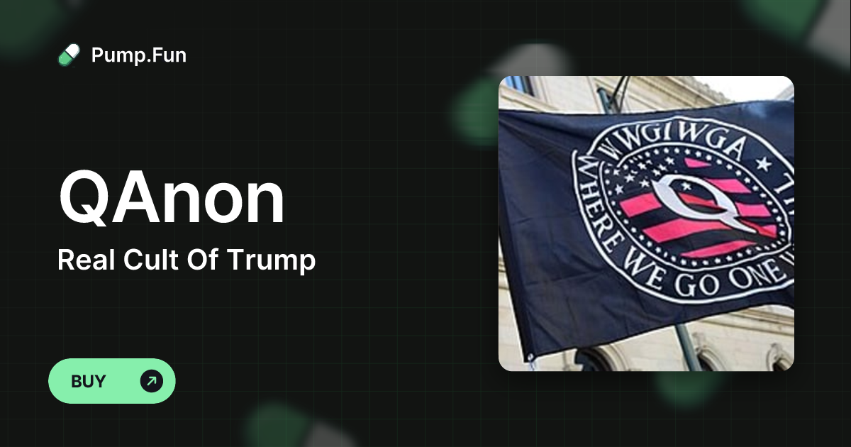 Real Cult Of Trump (QAnon) - Pump