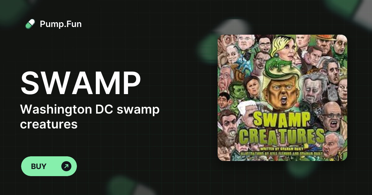 Washington DC swamp creatures (SWAMP) - Pump