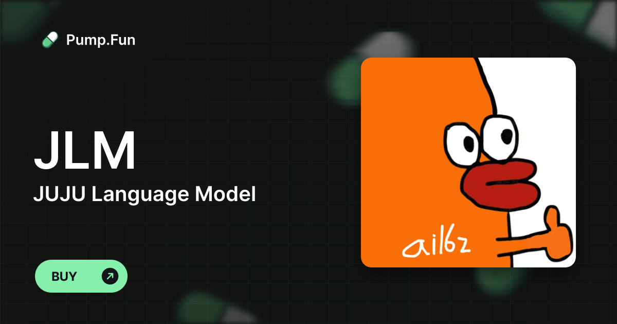 JUJU Language Model (JLM) - Pump
