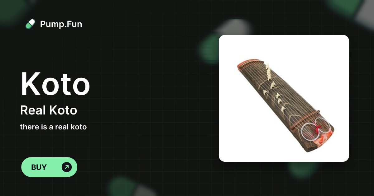 Real Koto (Koto) - Pump