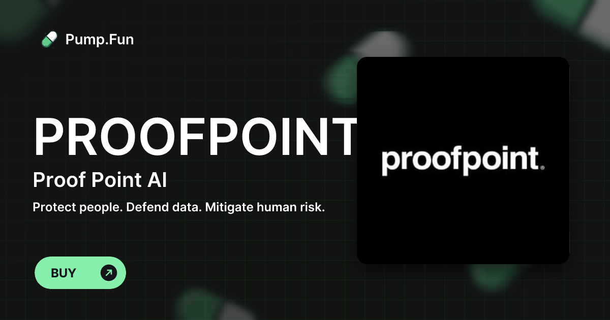 Proof Point AI (PROOFPOINT) - Pump