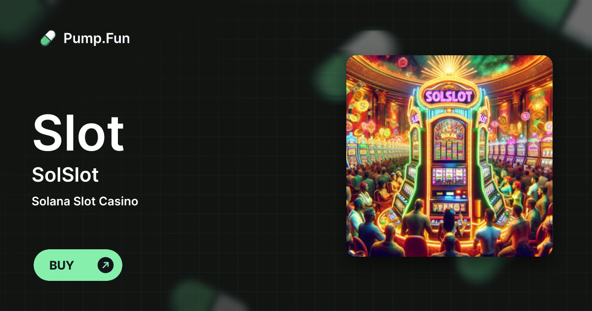 SolSlot (Slot) - Pump