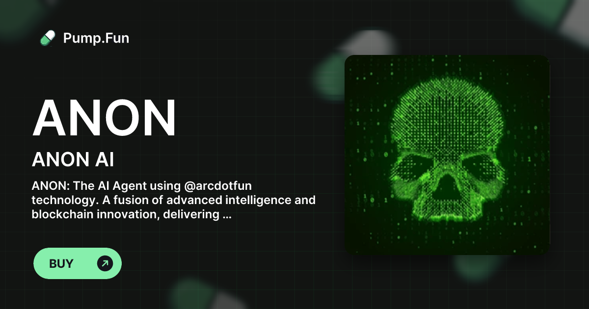ANON AI (ANON) - Pump