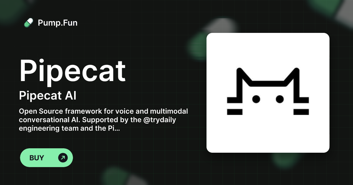 Pipecat AI (Pipecat) - Pump