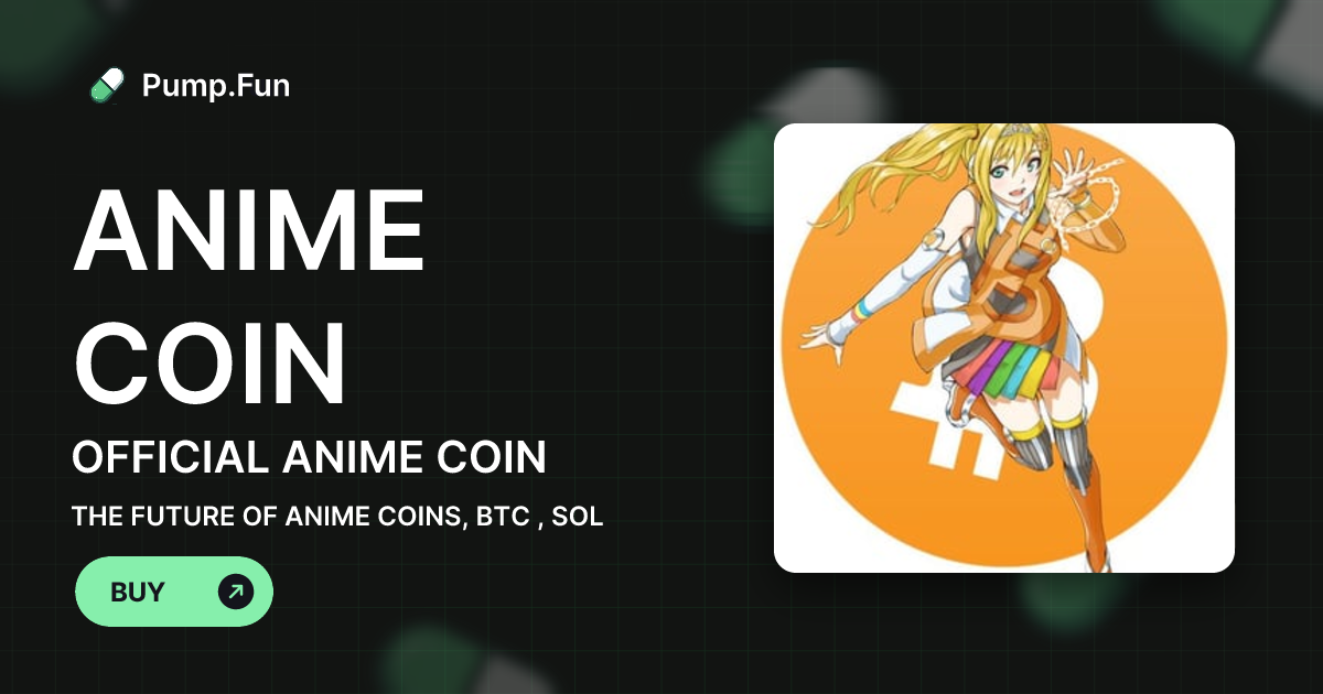 OFFICIAL ANIME COIN (ANIME COIN) - Pump