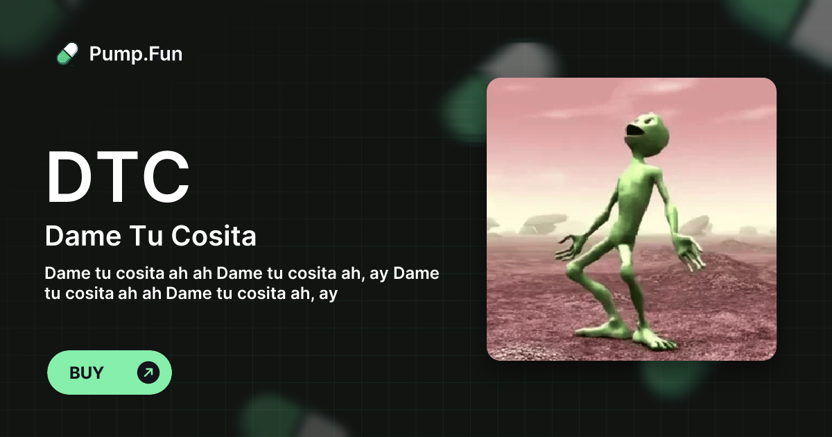 Dame Tu Cosita (DTC) - Pump