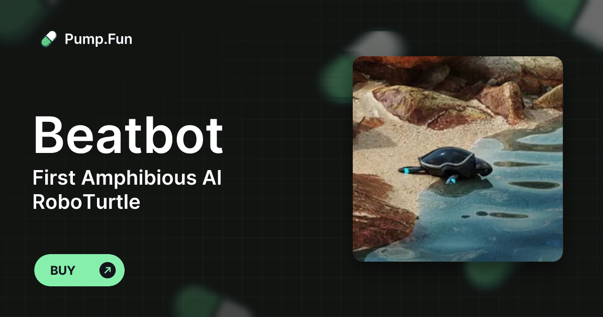 First Amphibious AI RoboTurtle (Beatbot ) - Pump