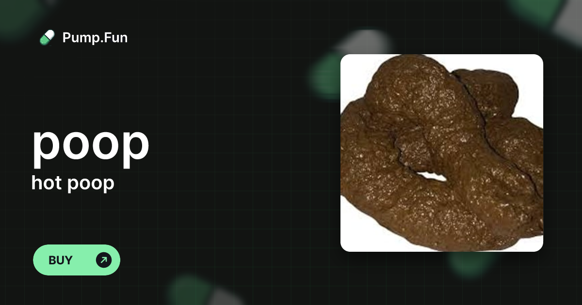 hot poop (poop) - Pump