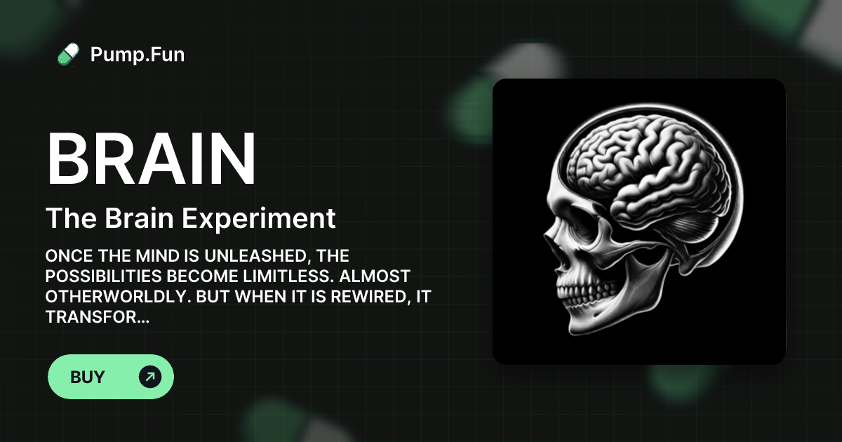 The Brain Experiment (BRAIN) - Pump