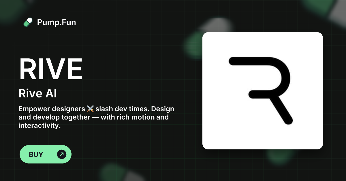 Rive AI (RIVE) - Pump