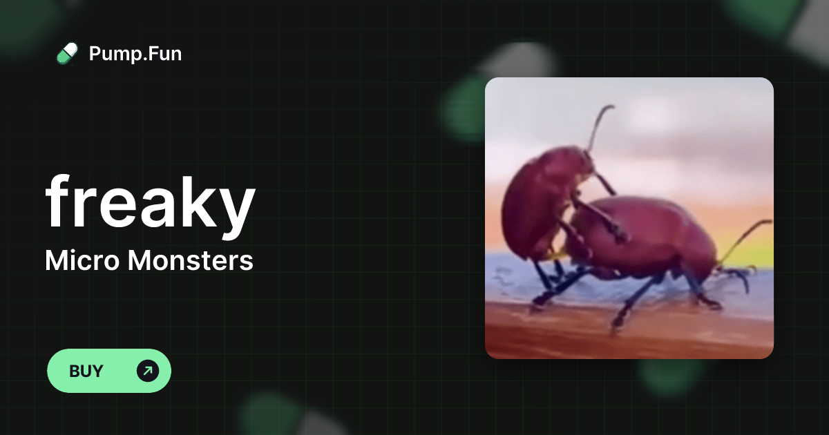 Micro Monsters (freaky) - Pump