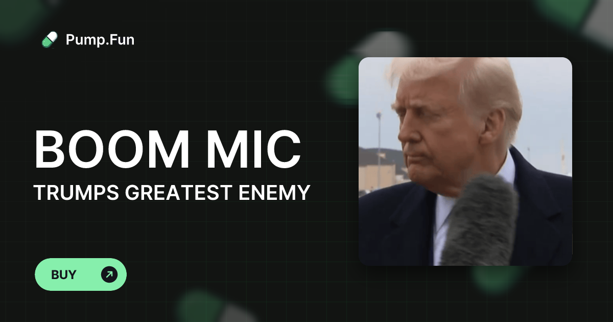TRUMPS GREATEST ENEMY (BOOM MIC) - Pump