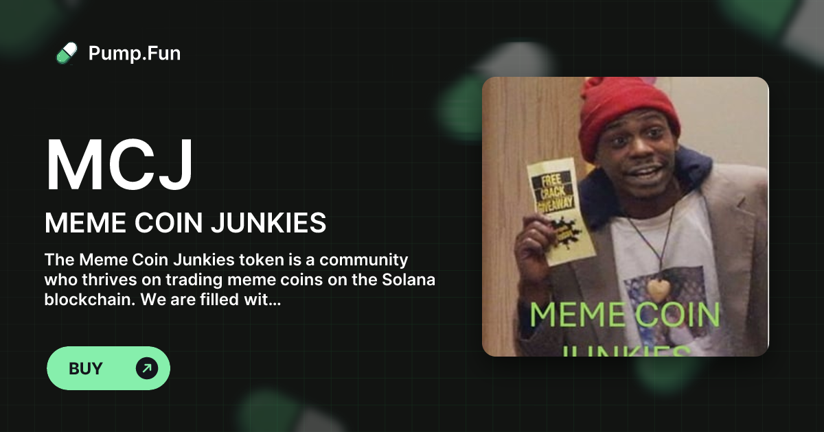 MEME COIN JUNKIES (MCJ) - Pump