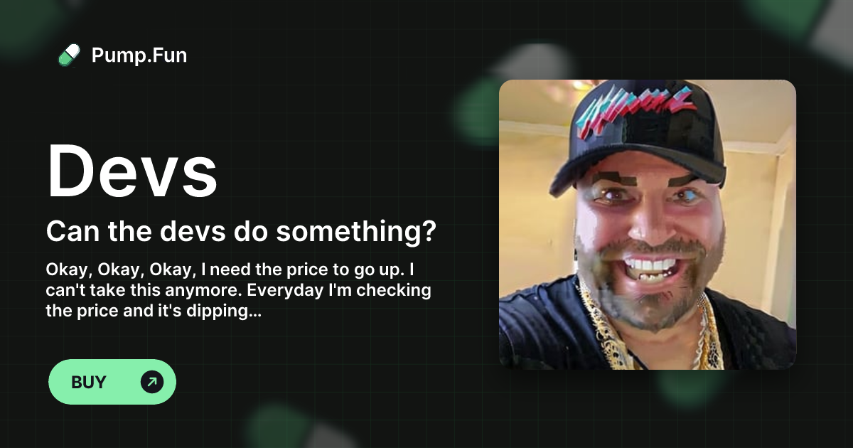 Can the devs do something? (Devs) - Pump