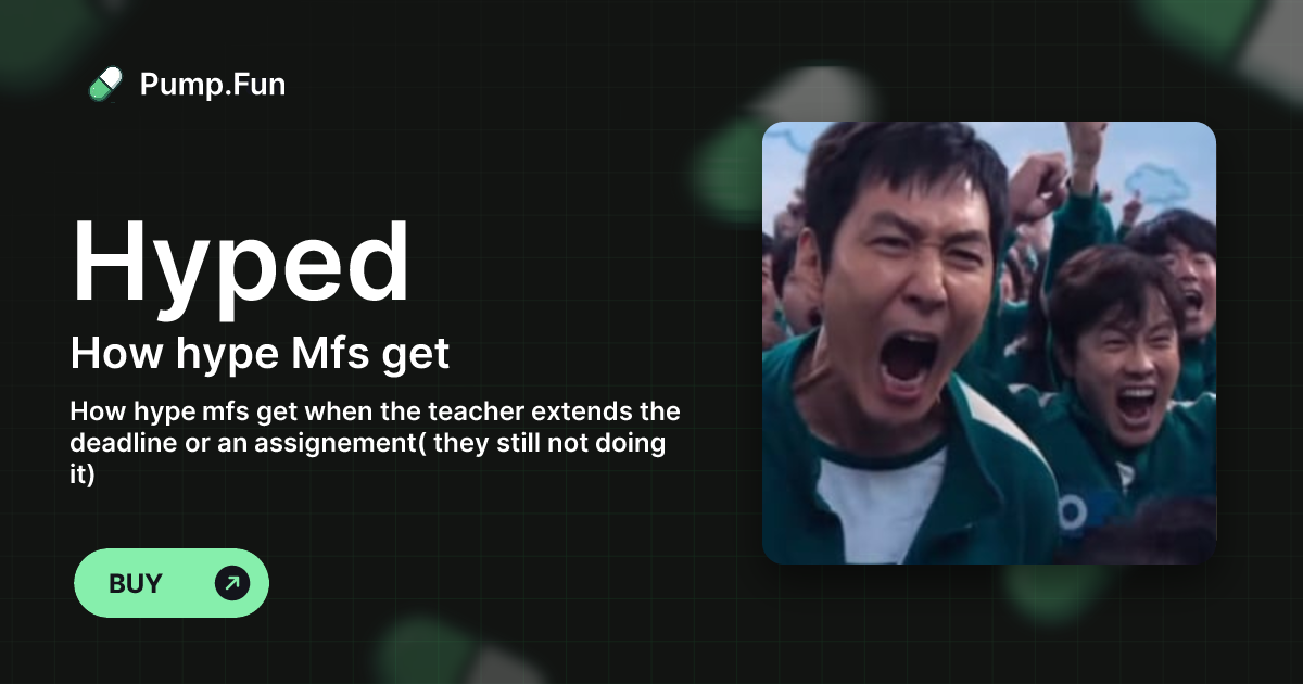 How hype Mfs get (Hyped) - Pump