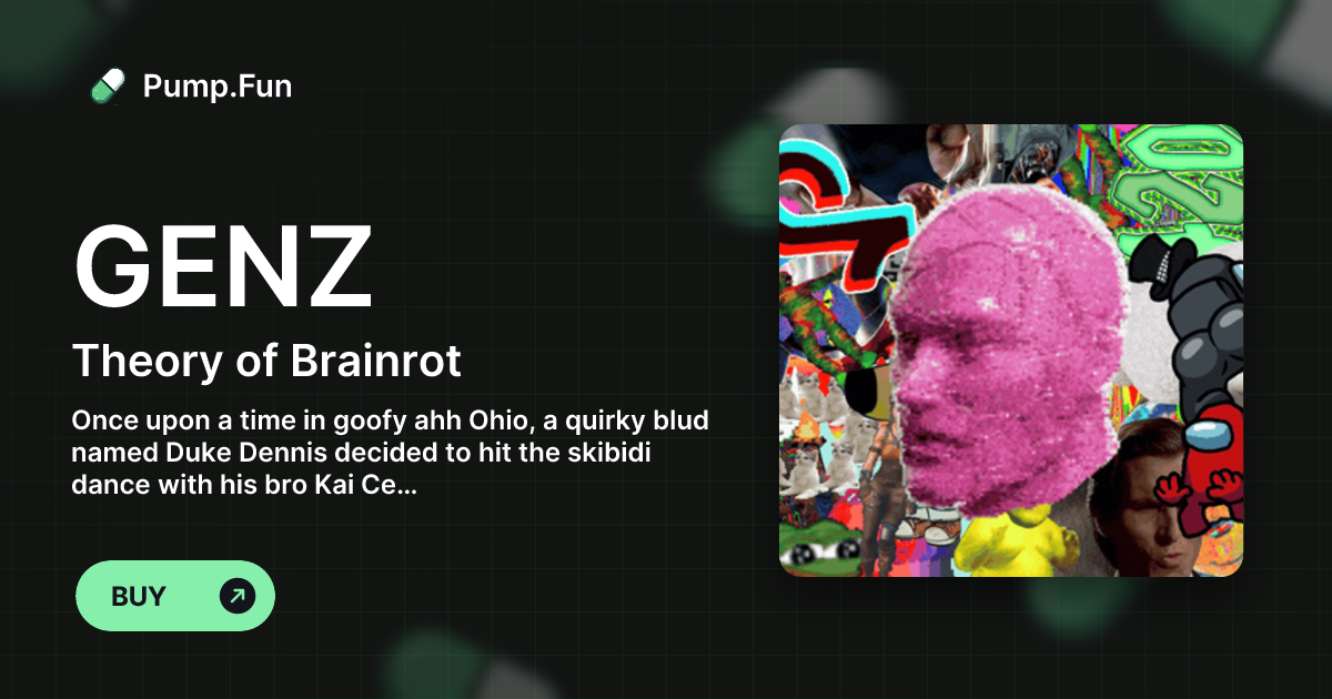 Theory of Brainrot (GENZ) - Pump