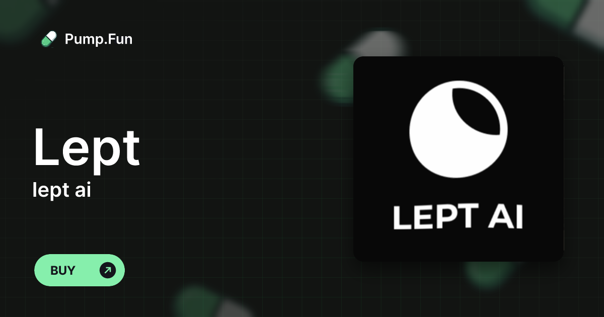 lept ai (Lept) - Pump