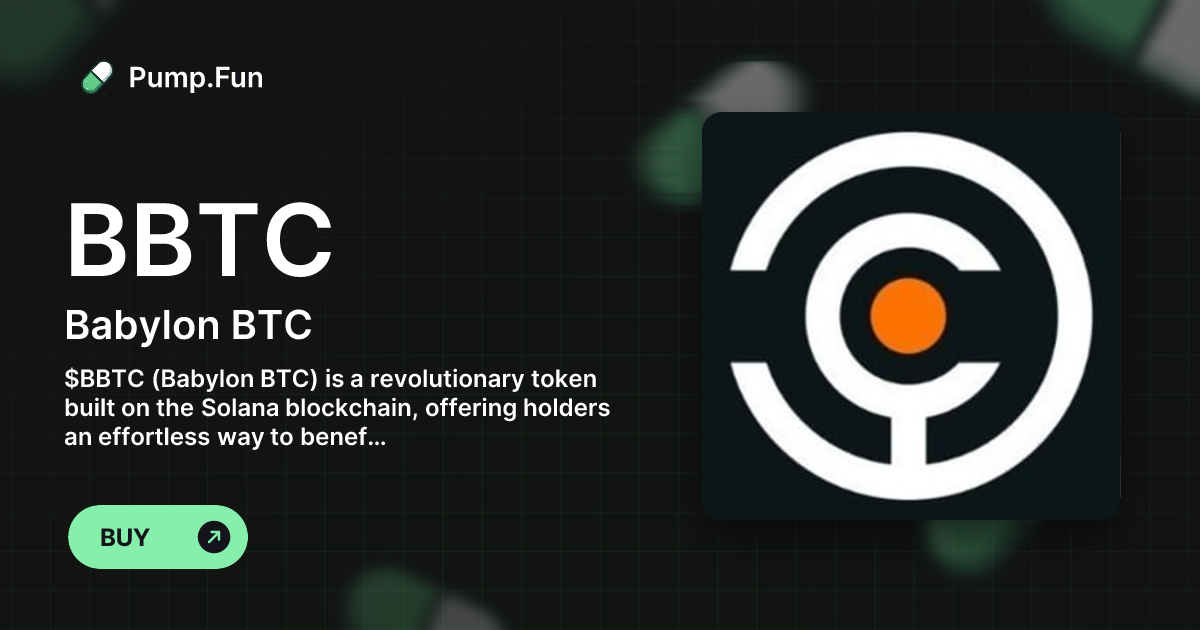 Babylon BTC (BBTC) - Pump