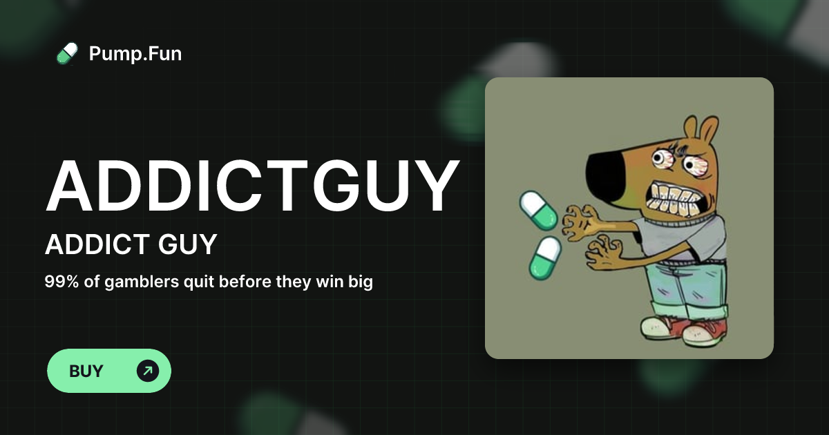 ADDICT GUY (ADDICTGUY) - Pump