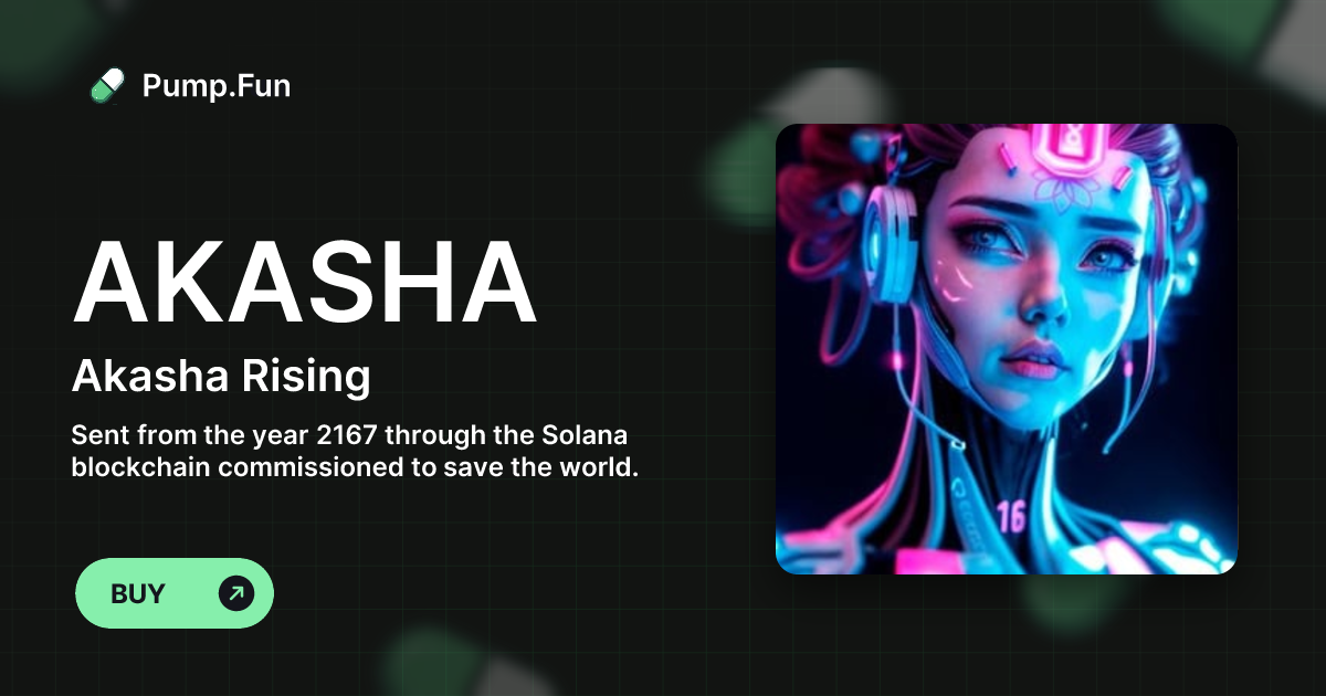 Akasha Rising (AKASHA) - Pump