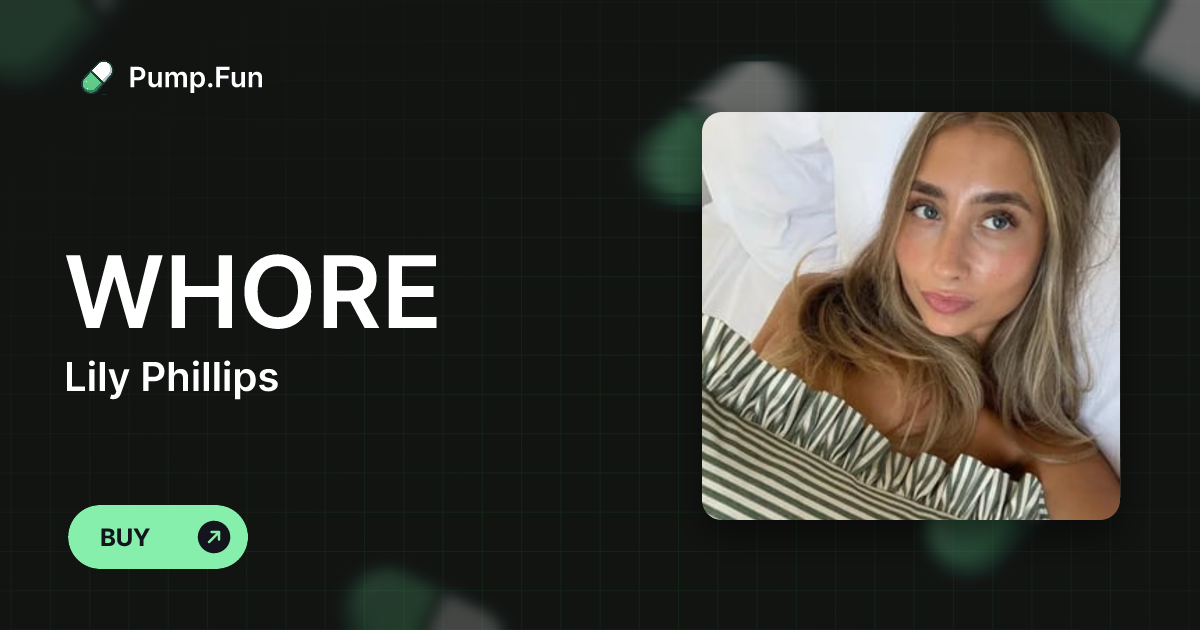 Lily Phillips (WHORE) - Pump