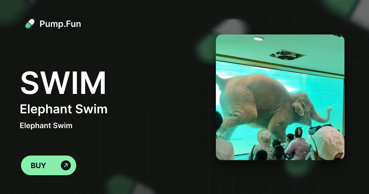 Elephant Swim (SWIM) - Pump