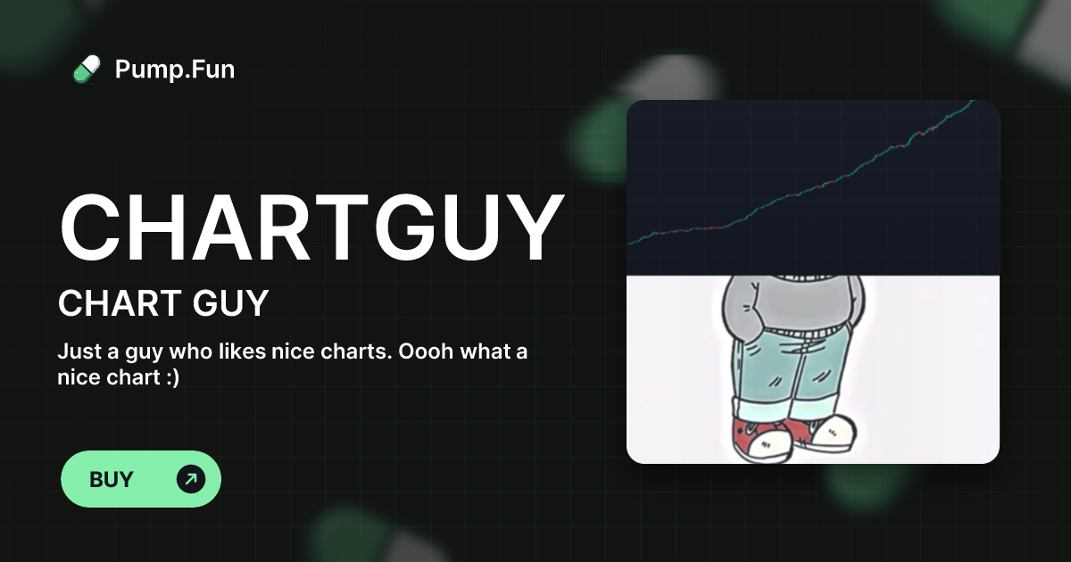 CHART GUY (CHARTGUY) - Pump