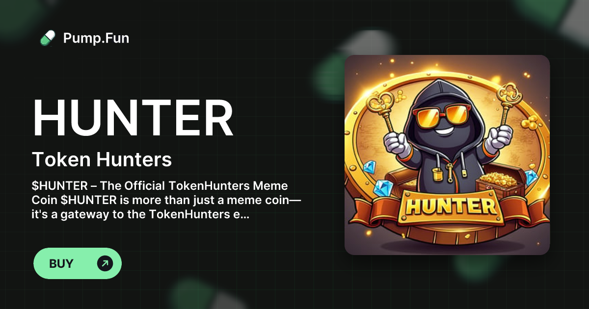 Token Hunters (HUNTER) - Pump
