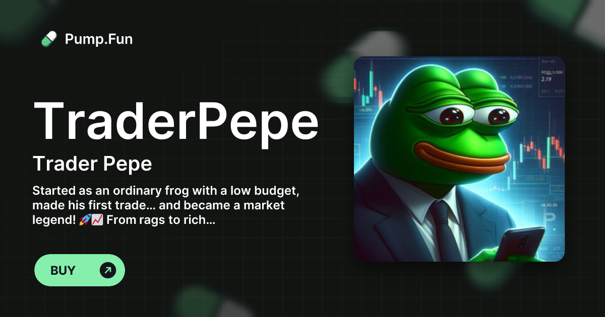 Trader Pepe (TraderPepe) - Pump