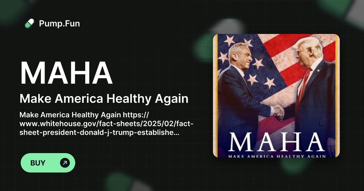 Make America Healthy Again (MAHA) - Pump