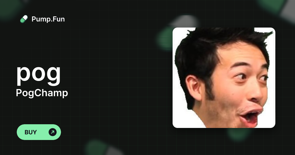 PogChamp (pog) - Pump