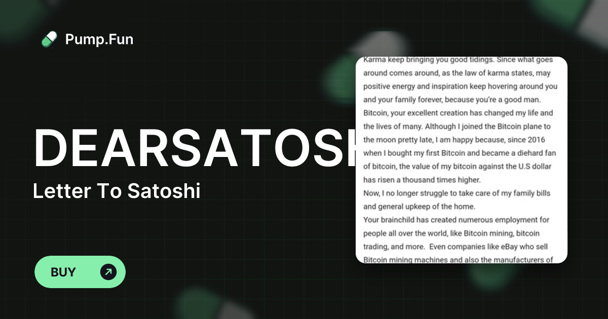 Letter To Satoshi (DEARSATOSH) - Pump