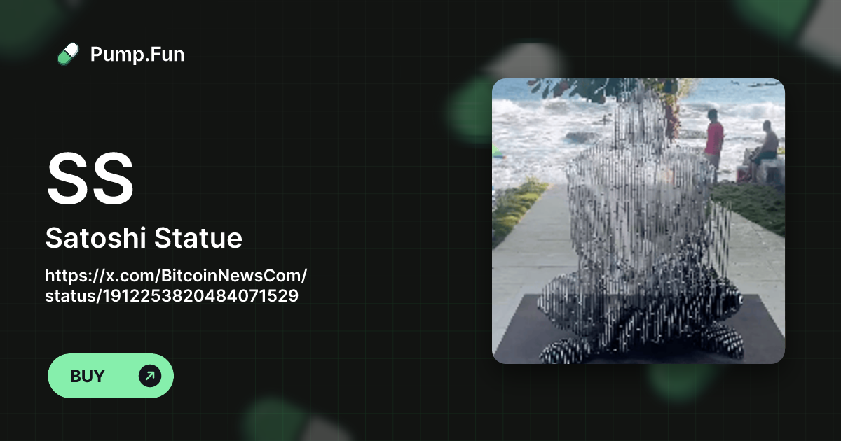 Satoshi Statue (SS) - Pump