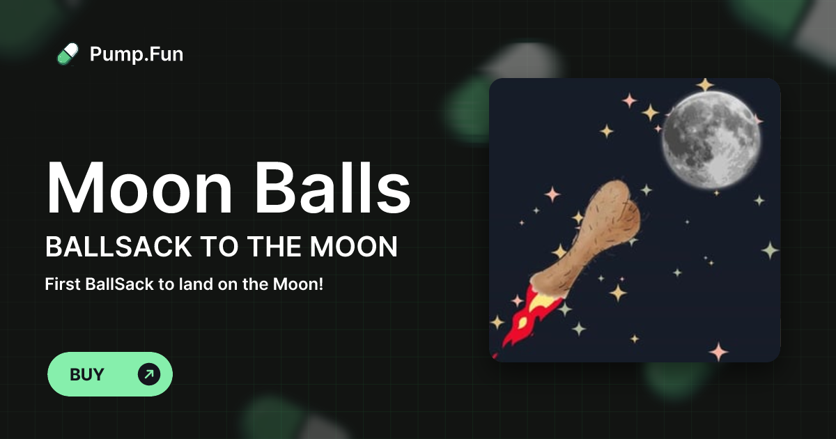 BALLSACK TO THE MOON (Moon Balls) - Pump