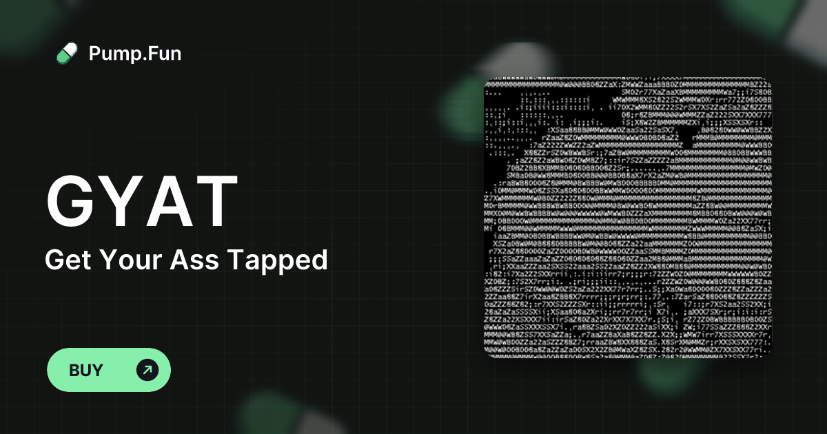 Get Your Ass Tapped (GYAT) - Pump