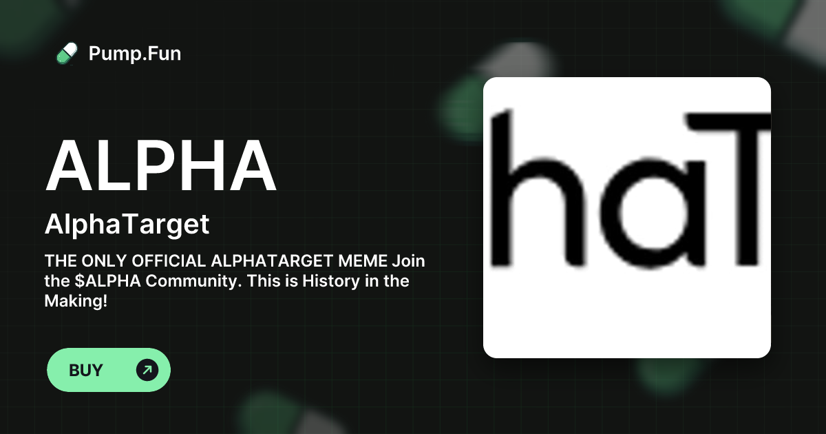 AlphaTarget (ALPHA) - Pump
