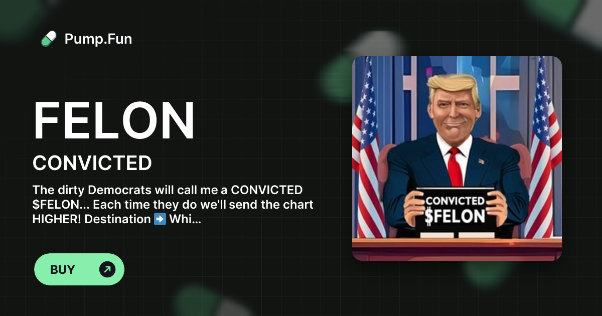 CONVICTED (FELON) - Pump