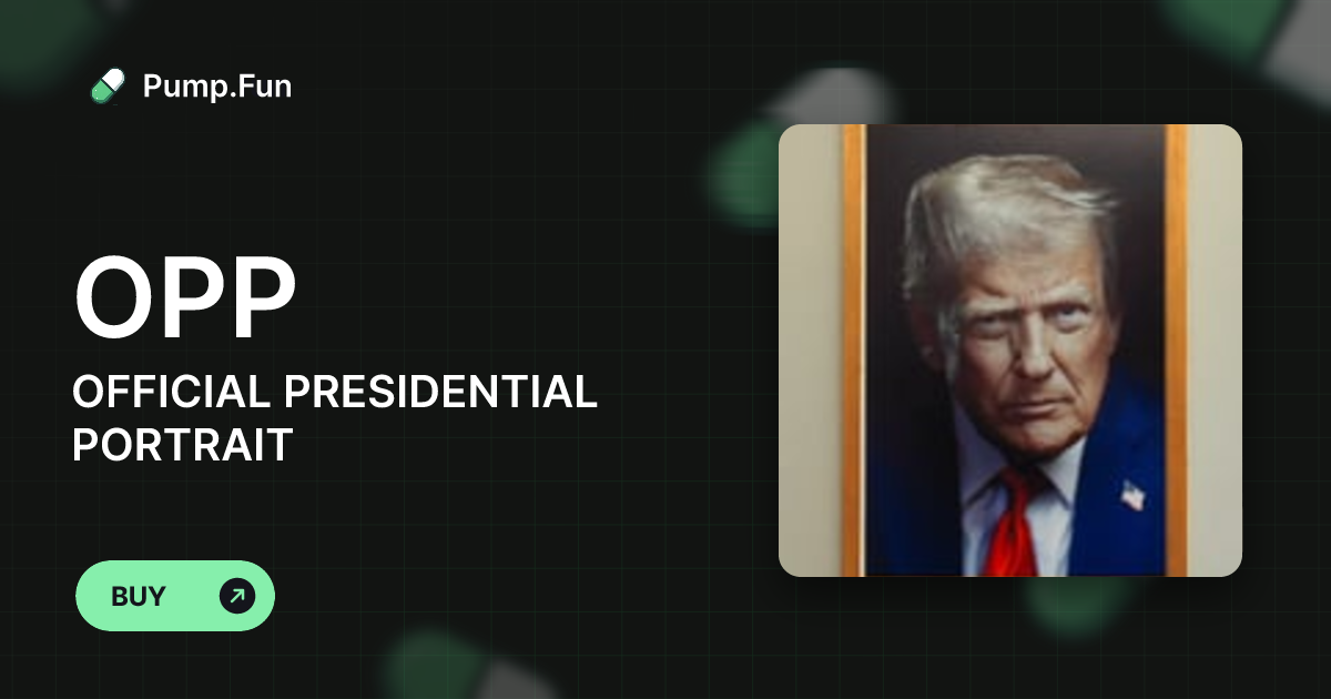 OFFICIAL PRESIDENTIAL PORTRAIT (OPP) - Pump