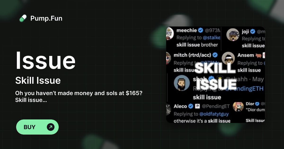 Skill Issue (Issue) - Pump