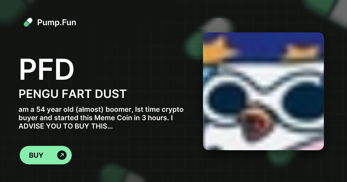 PENGU FART DUST (PFD) - Pump