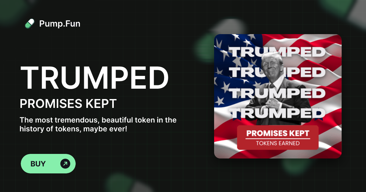 PROMISES KEPT (TRUMPED) - Pump