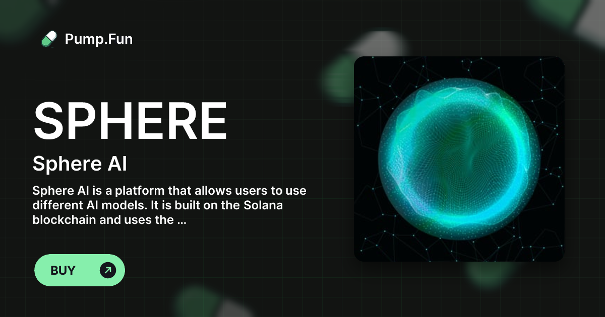Sphere AI (SPHERE) - Pump