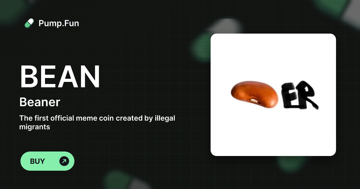Beaner (BEAN) - Pump