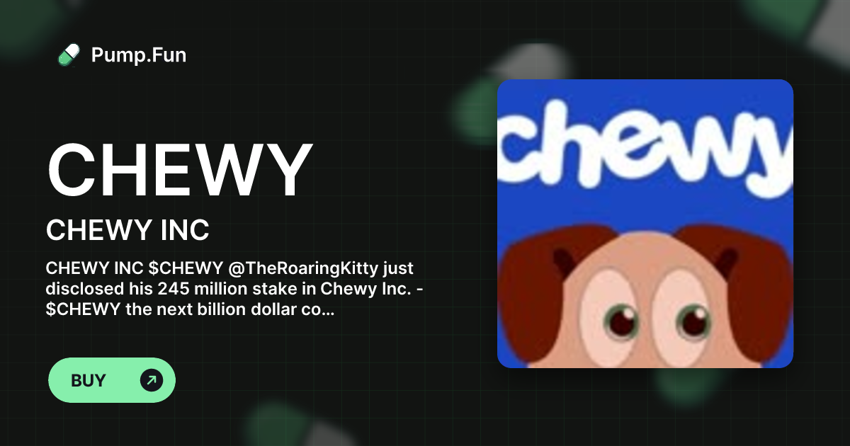 CHEWY INC (CHEWY) - Pump