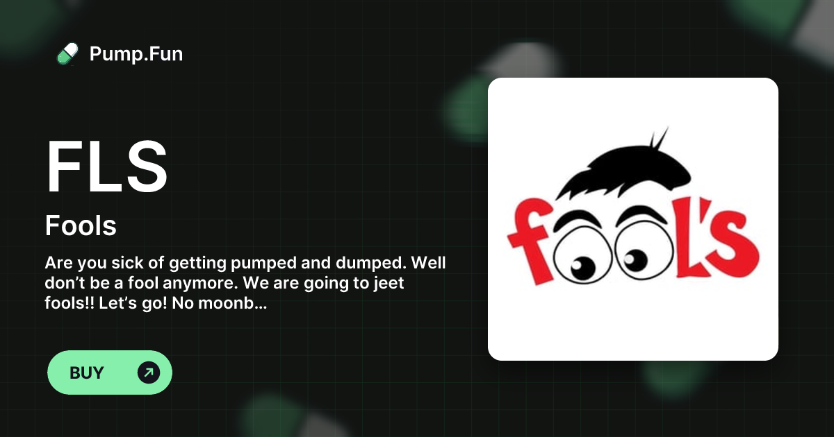 Fools (FLS ) - Pump