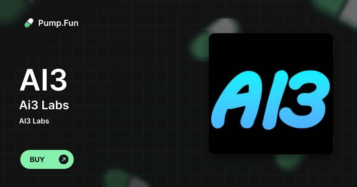 Ai3 Labs (AI3) - Pump