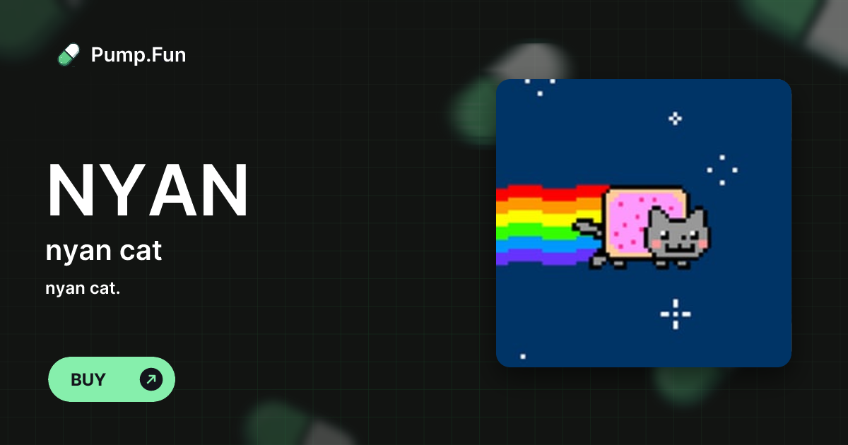 nyan cat (NYAN) - Pump