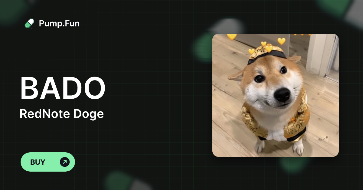 RedNote Doge (BADO) - Pump