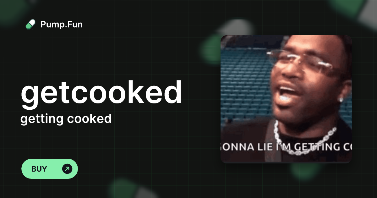 getting cooked (getcooked) - Pump