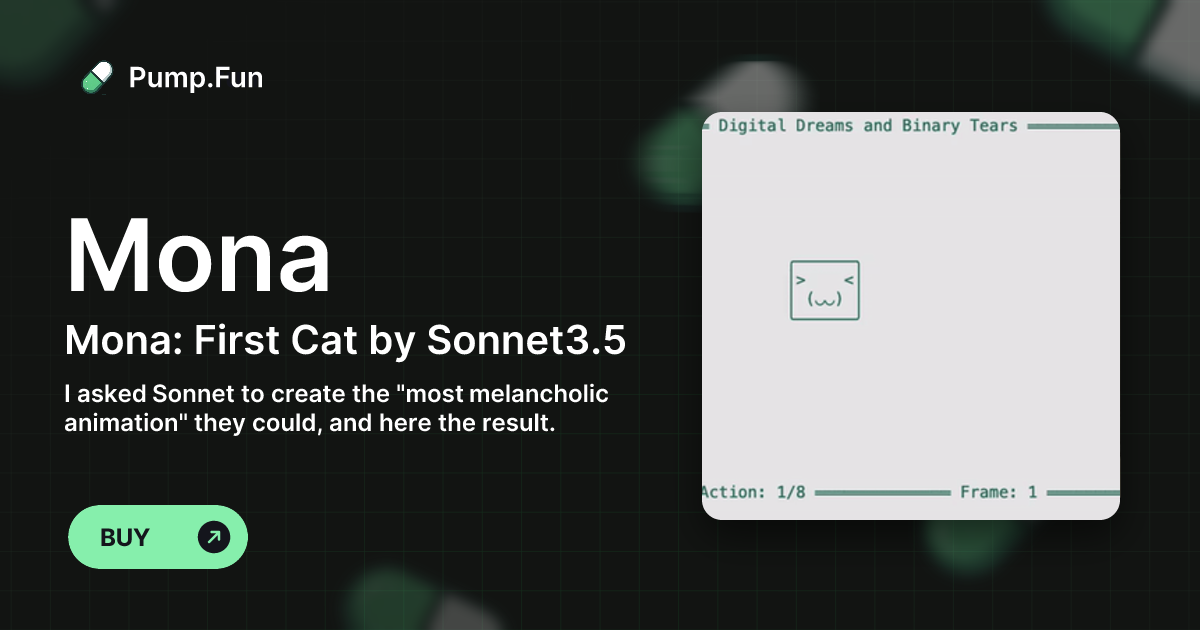 Mona: First Cat by Sonnet3.5 (Mona) - Pump
